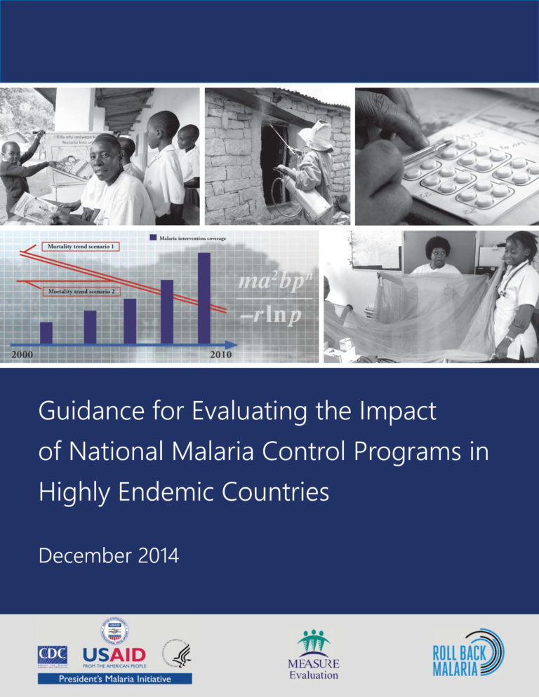 Guidance for Evaluating the Impact of National Malaria Control Programs ...