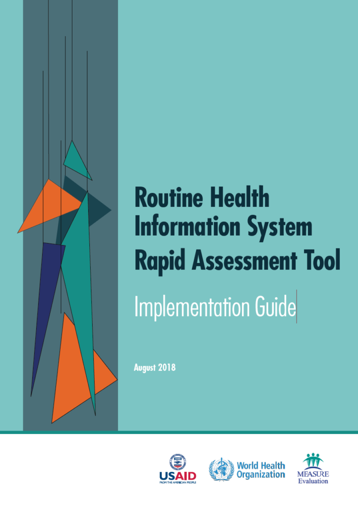 Routine Health Information System Rapid Assessment Tool: Implementation Guide – Malaria